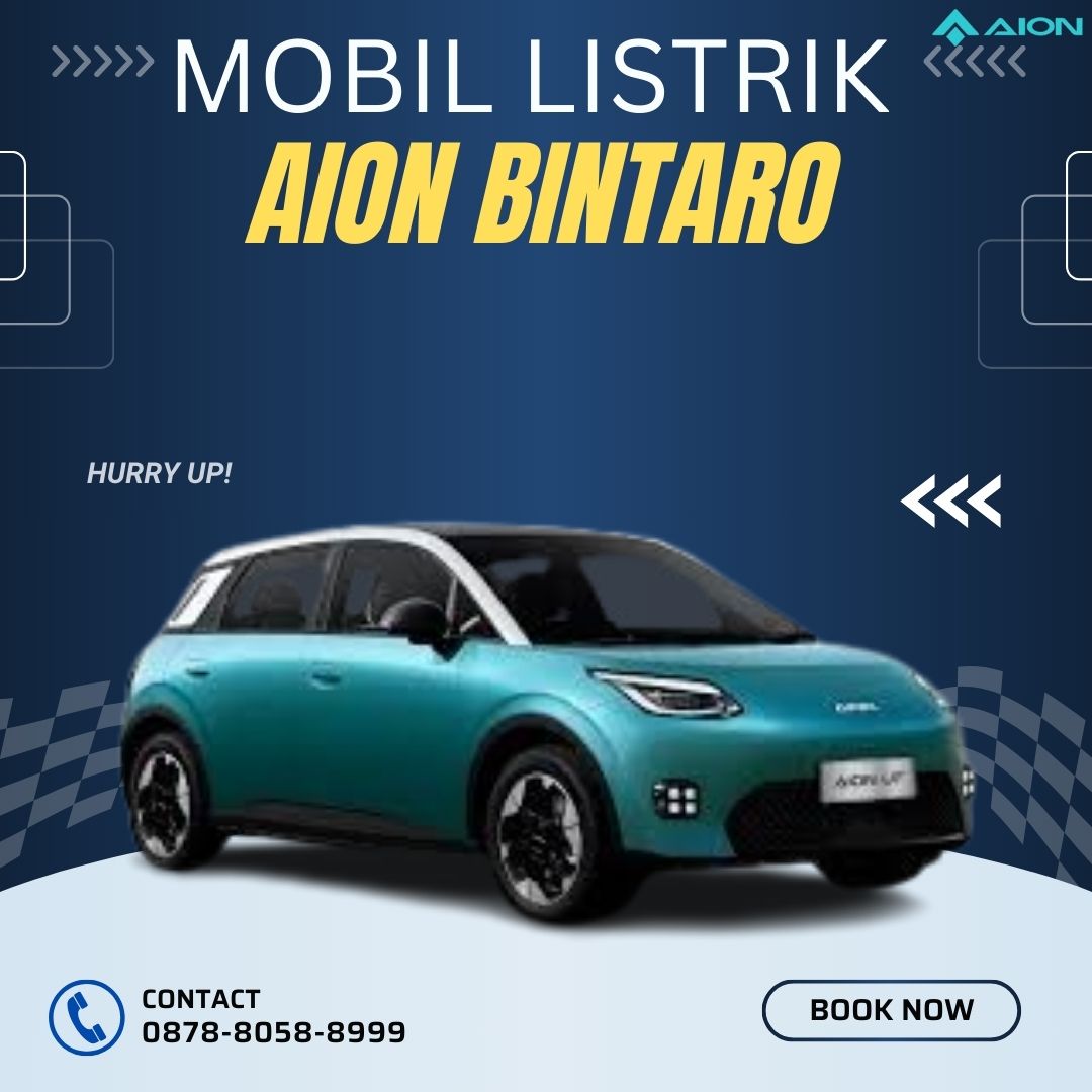 Mobil Listrik Aion Bintaro Tangerang Selatan - Dealer Aion Bintaro