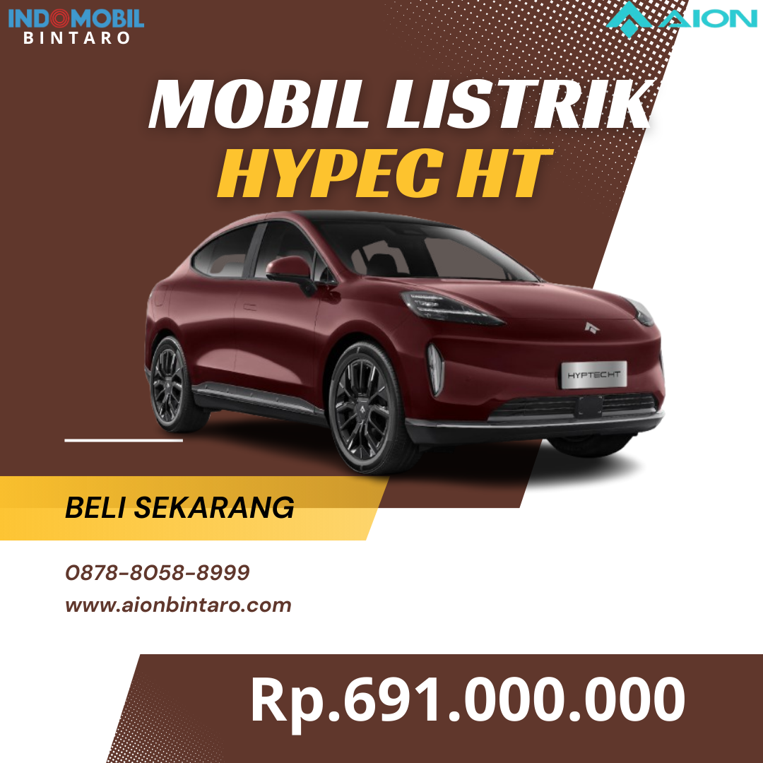 Mobil Listrik HYPTEC HT Bintaro Tangerang Selatan - Dealer Aion Bintaro